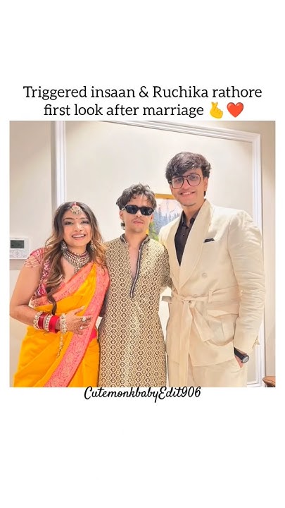 Triggered insaan & Ruchika rathore first look after marriage🫰#triggeredinsaan#ruchikarathore# ...