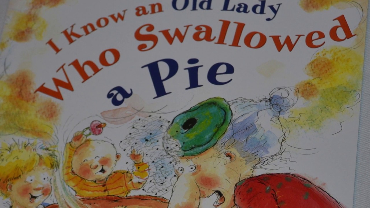 I know an old lady who swallowed a pie Thanksgiving Read Aloud - YouTube