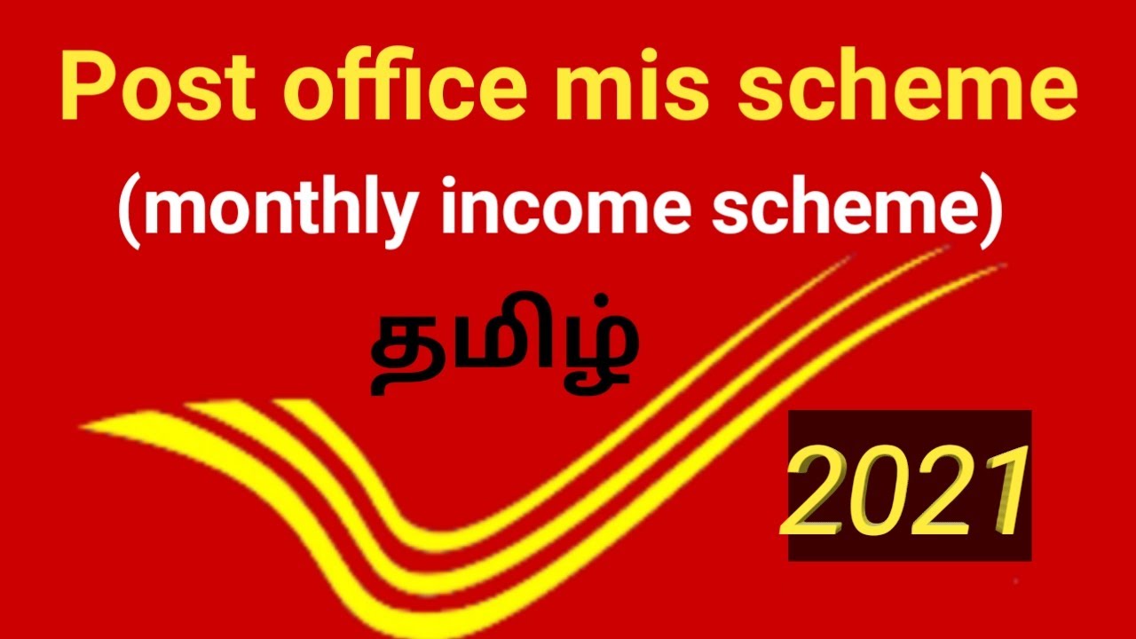 Monthly Income Scheme In Tamil monthly Income Scheme 2021 In Tamil monthly-income-scheme-in-tamil-monthly-income-scheme-2021-in-tamil