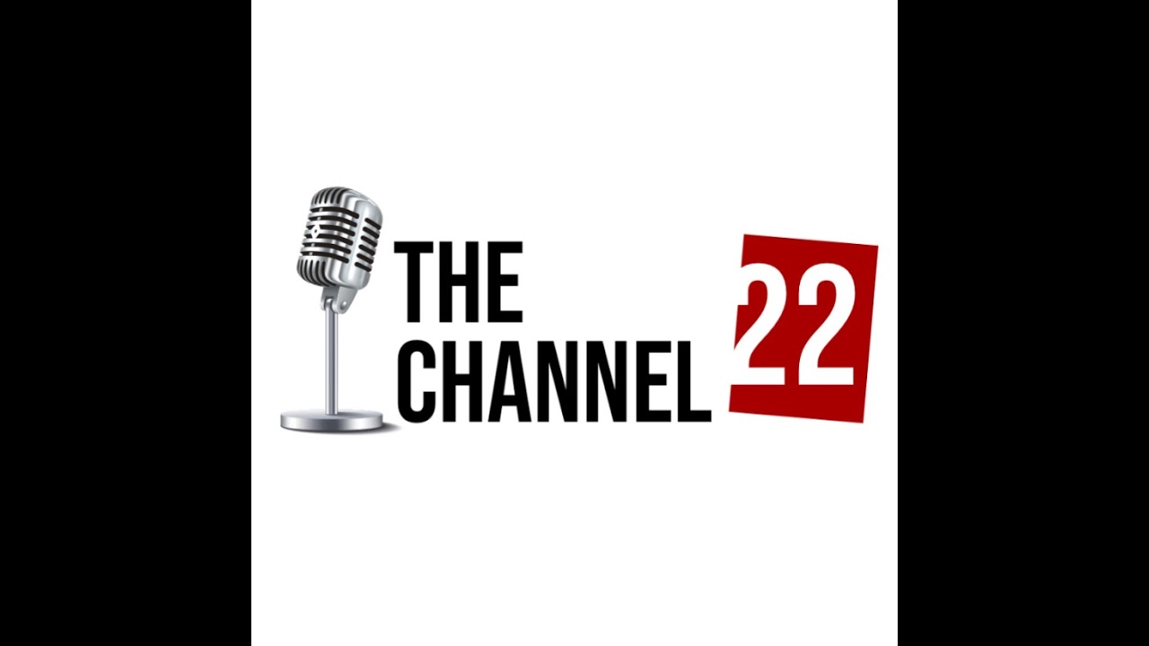 THE CHANNEL 22 Live Stream - YouTube
