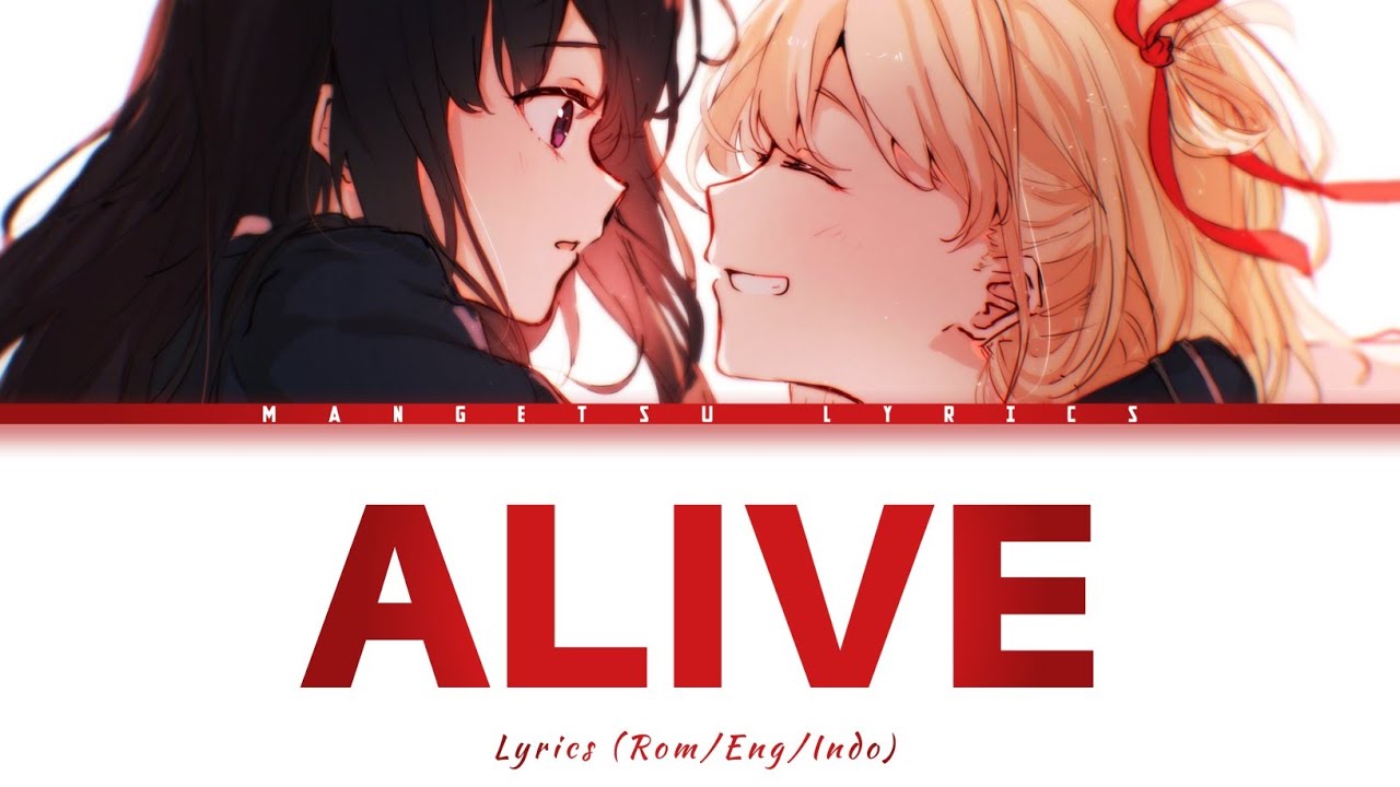 ALIVE - ClariS [English Lyrics] Lycoris Recoil Opening Full - YouTube Music