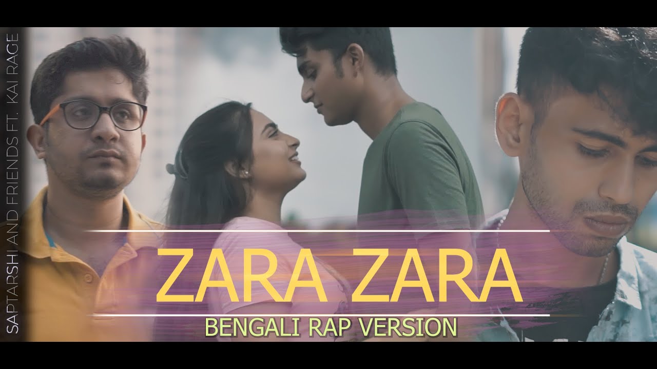 Zara Zara Bahekta Hai Bengali Rap Version [COVER 2021] | RHTDM ...