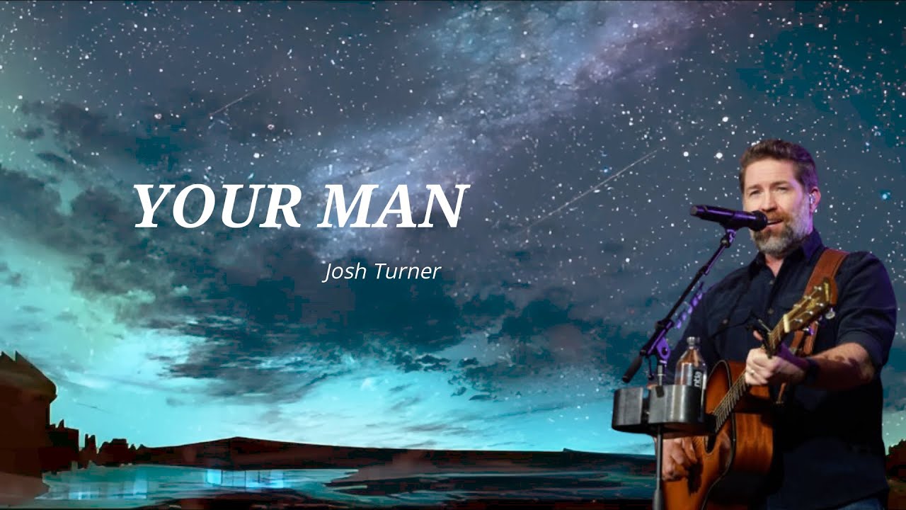 Your Man by Josh Turner (Karaoke with Lyrics) - YouTube