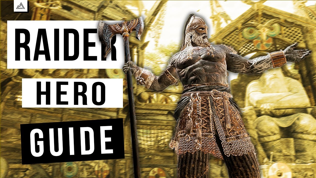 Complete Raider Guide For Honor - YouTube