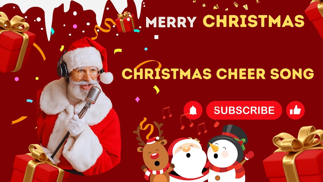 Christmas Cheer Song | Fun Festive Learning & Singing for Kids - YouTube