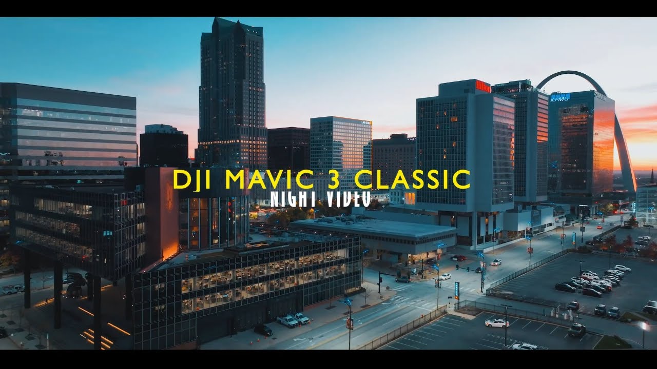 Dji Mavic 3 Classic Night Best Quality Cinematic Video - YouTube