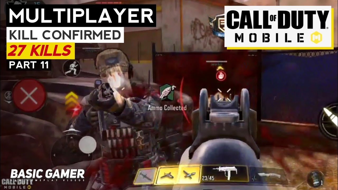 27 Kills Victory in Multiplayer - Kill Confirmed | COD Mobile Gameplay Part 11 | Basic Gamer ...