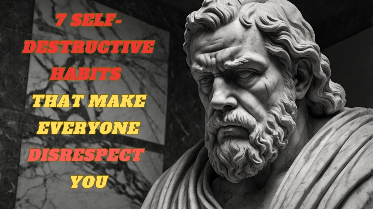 7 Toxic Habits Destroying Your Reputation | Stoicism - YouTube