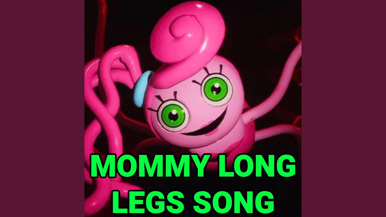 Mommy Long Legs Song (Poppy Playtime Chapter 2) - YouTube