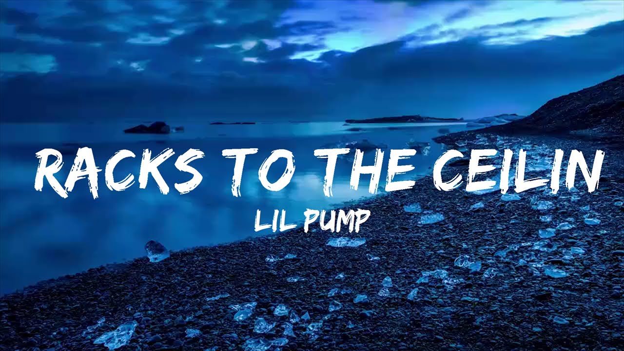 Lil Pump - Racks To The Ceiling (Lyrics) ft. Tory Lanez - YouTube