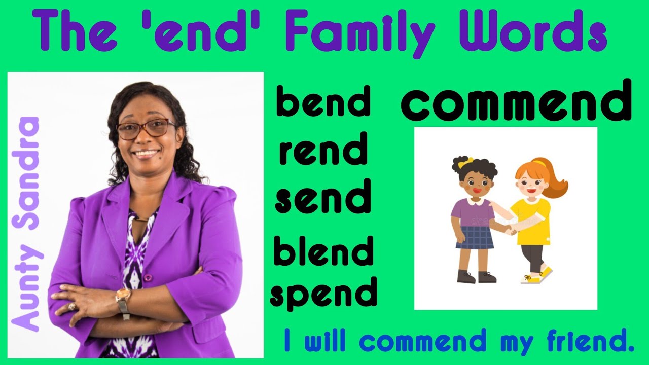 The 'end' Family Words | Short 'e' Sound | Blending Letter Sounds ...