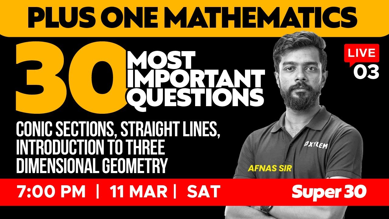 Plus One Maths - 30 Most Important Questions - ConicSections ...
