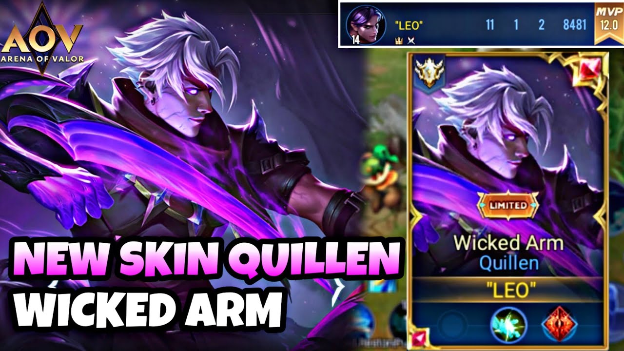 RoV : NEW SKIN QUILLEN WICKED ARM - ARENA OF VALOR - YouTube