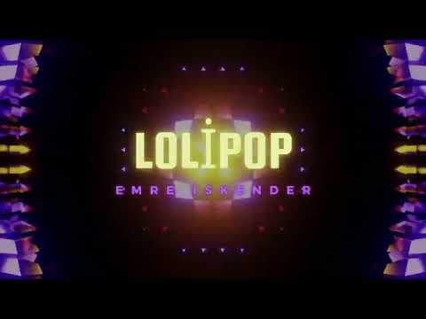 Emre İskender - Lolipop