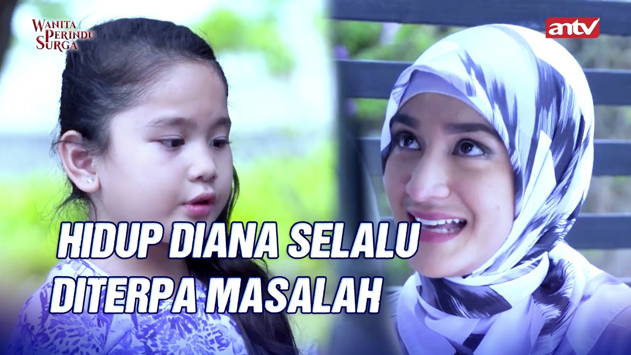 Kesabaran Seorang Istri Yang Setebal Kamus | Wanita Perindu Surga ANTV Eps 3 FULL - YouTube