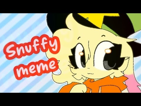 Snuffy Meme | Animation meme :3 - YouTube