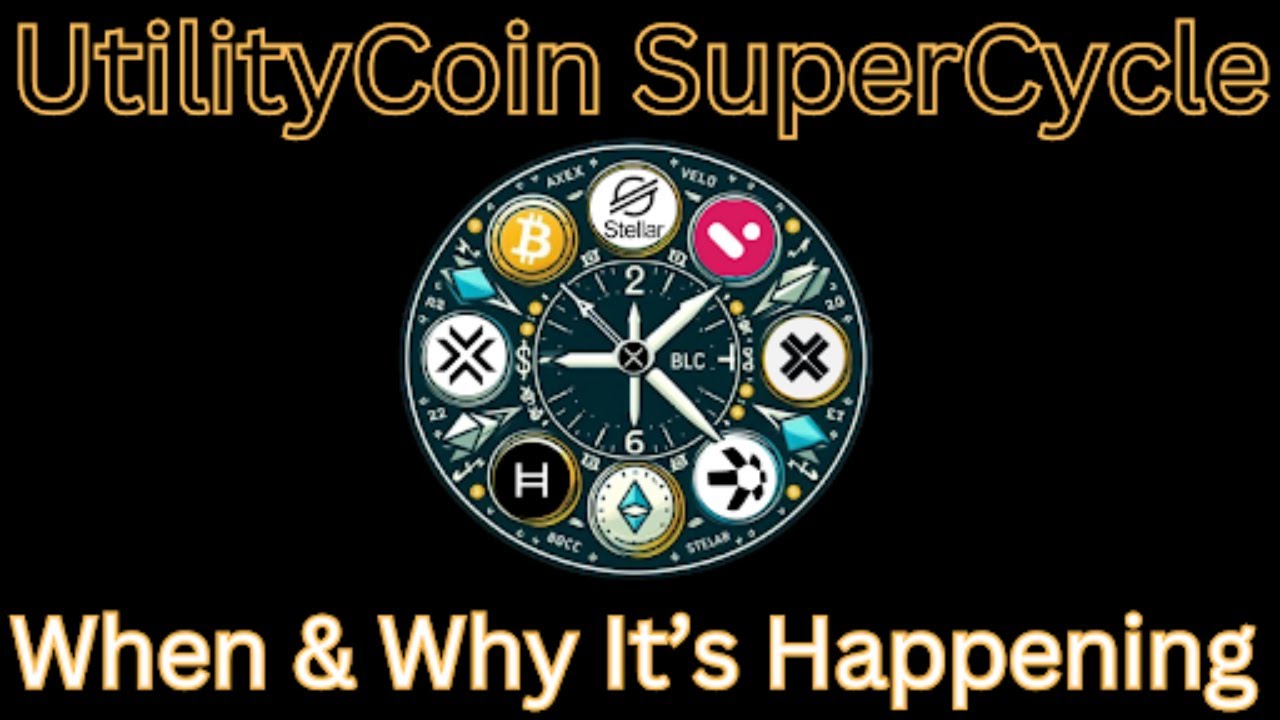 The Utility Coin Super Cycle | When & Why it will happen - YouTube