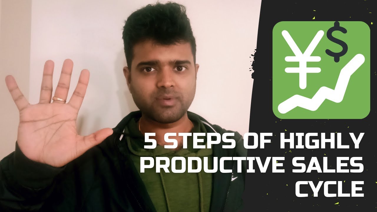 5 steps of highly productive sales cycle - YouTube