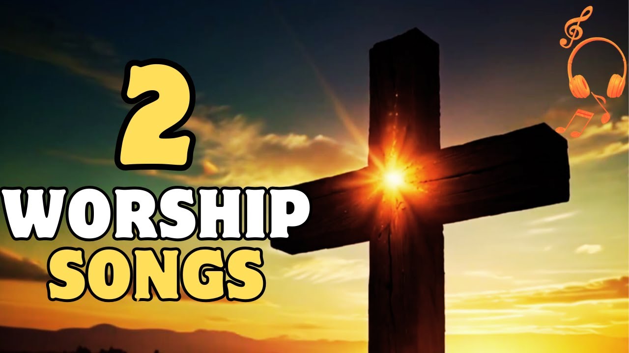 2 Worship Songs: Soulful Worship Tracks for Spiritual Growth! - YouTube