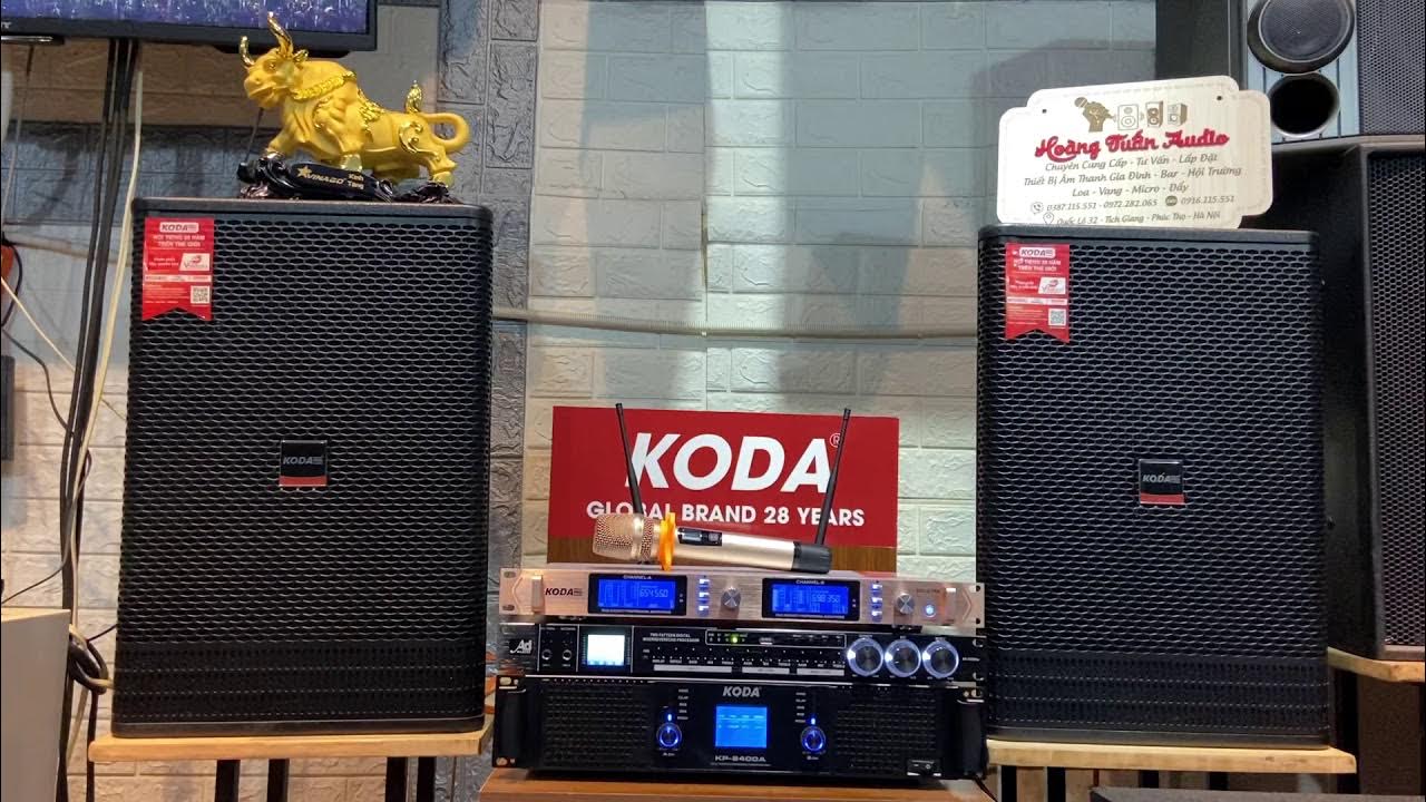 Loa Koda Ks12, đẩy Koda , Mic Koda S20 ultra - YouTube