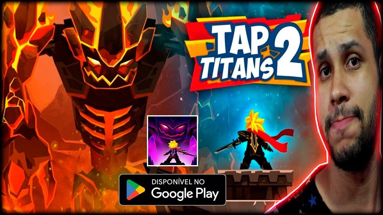 TAP TITANS 2 - PRIMEIRA GAMEPLAY, É BOM ESSE JOGO ? - YouTube