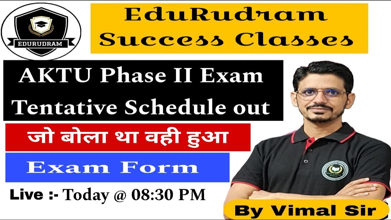AKTU Phase II Tentative Exam Schedule out || 2nd & 4th Semester Exam ...