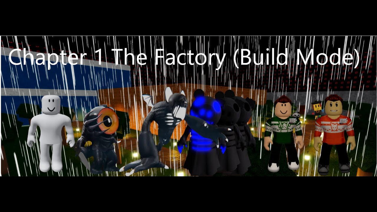 The Factory-Chapter 1 (Piggy Build Mode) - YouTube