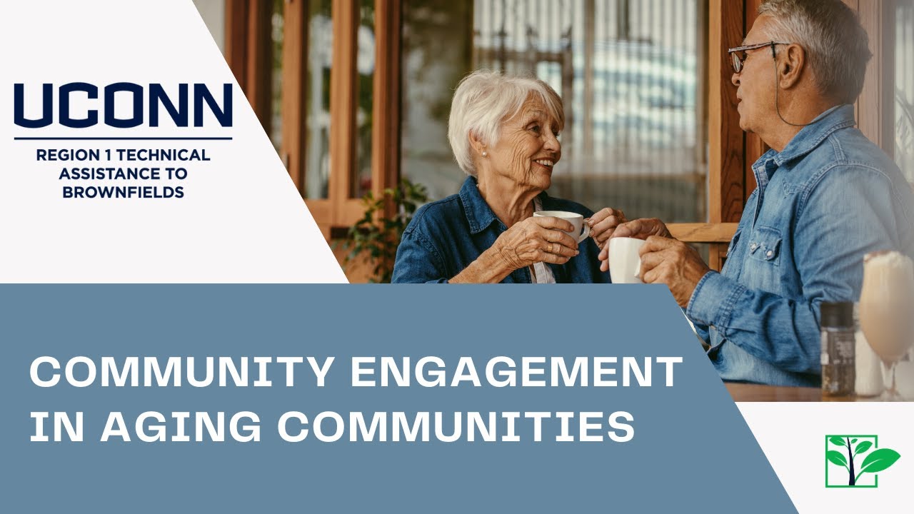 Community Engagement in Aging Communities Webinar (UConn TAB) - YouTube