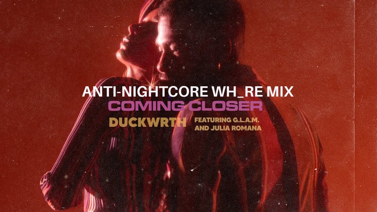 Coming Closer → DUCKWRTH (SLOWED + REVERB + LYRICS) - YouTube