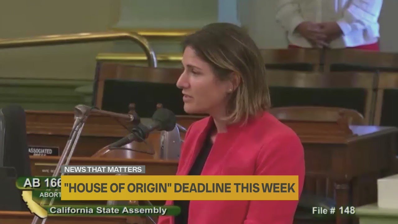 California legislature "House of Origin" deadline this week - YouTube