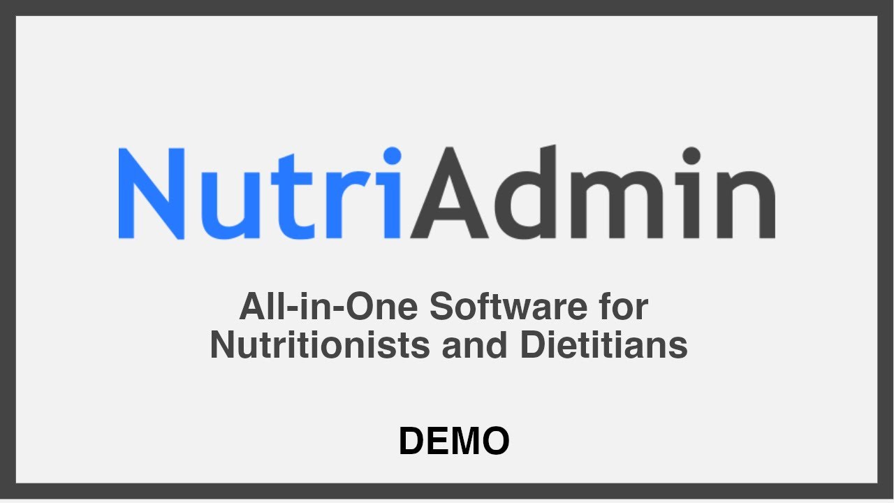 All-in-One Software for Nutritionists and Dietitians | NutriAdmin - YouTube