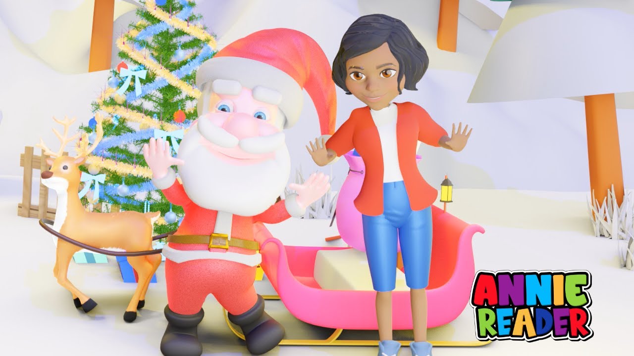 Dancing With Santa Claus | Christmas Songs for Kids | Annie Reader ...