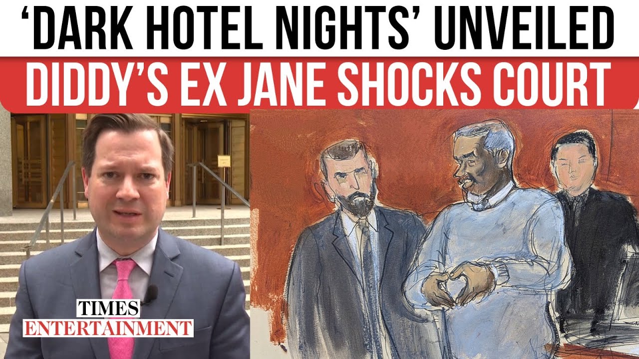 Diddy’s Ex In Tears: Jane Breaks Down in Court; Reveals Chilling ‘Hotel ...