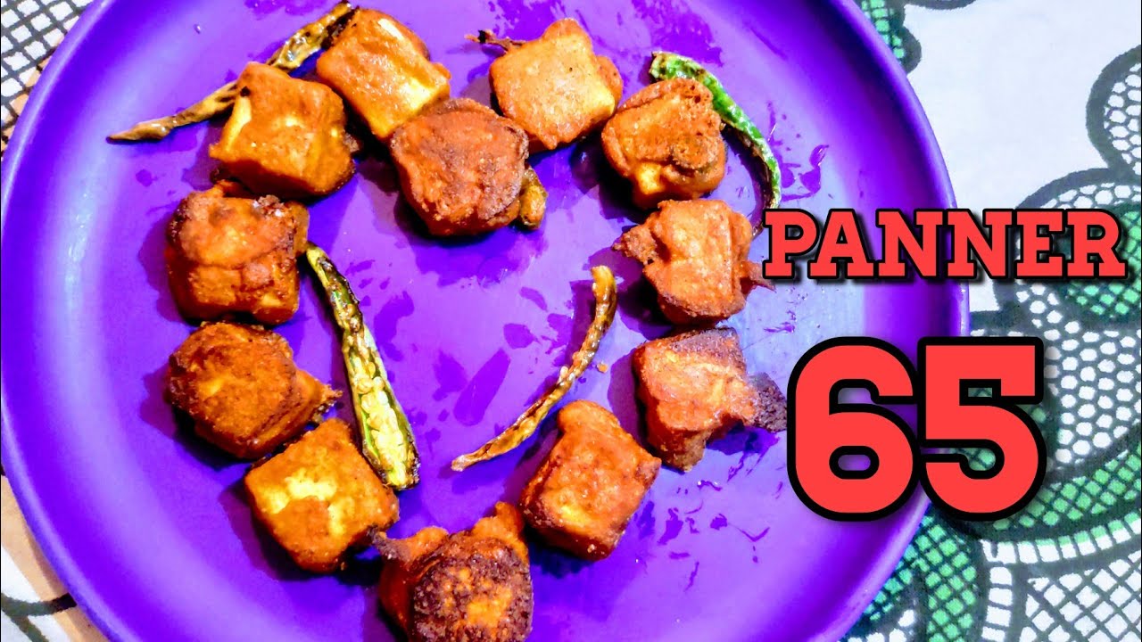 Panner 65 Recipe |Easy and simple Panner Fry| - YouTube