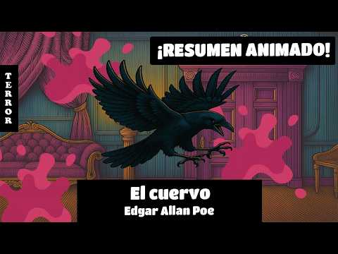 Resumen El cuervo, Edgar Allan Poe audiolibro animado cuento animado