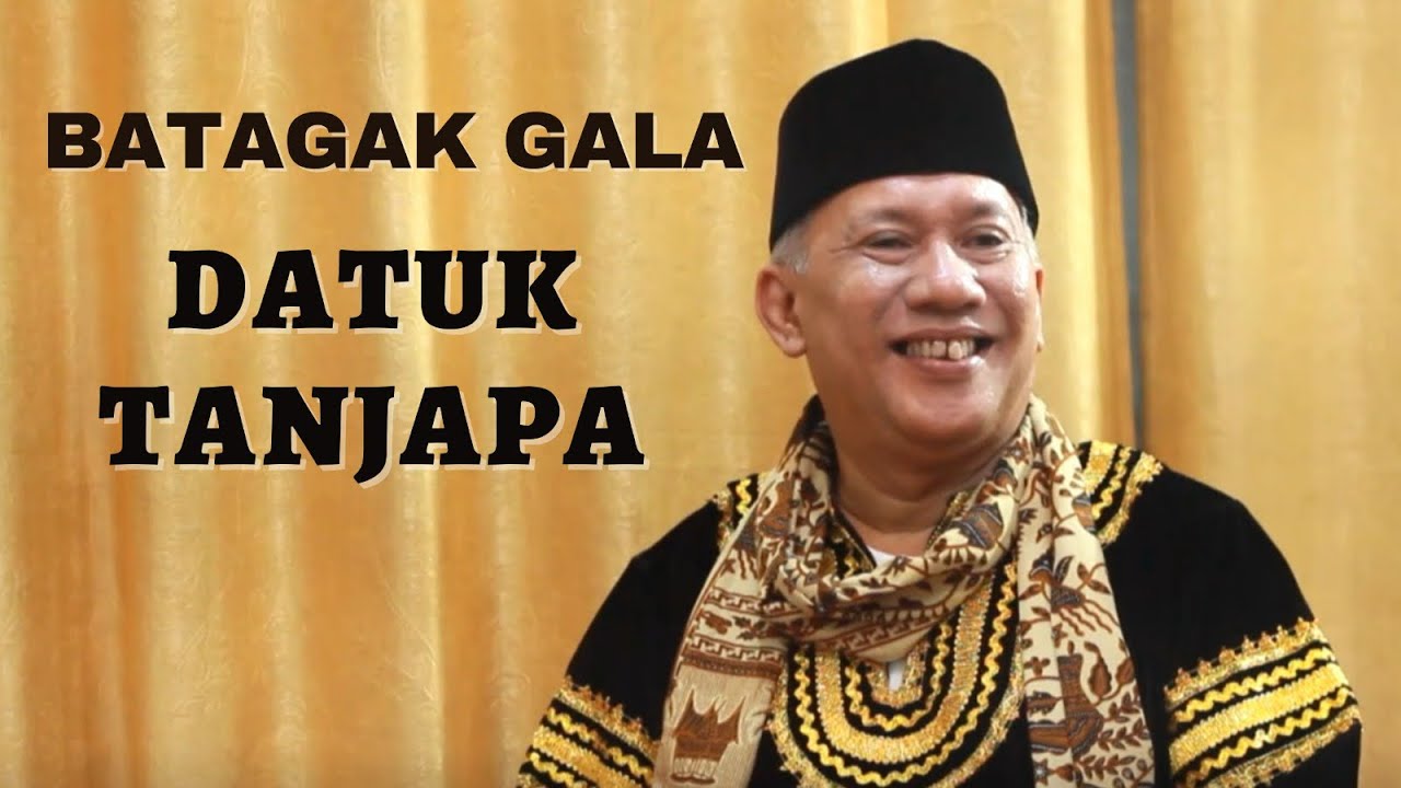 Batagak Gala Datuk Tanjapa - YouTube