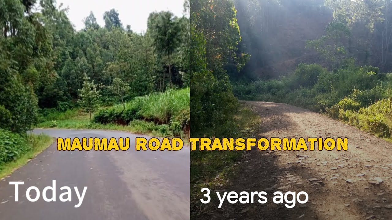 MAUMAU ROAD THREE YEARS TRANSFORMATION 🛣️. NYERI COUNTY.. - YouTube