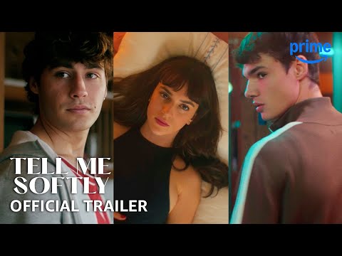 Tell Me Softly - Official Trailer | Prime Video