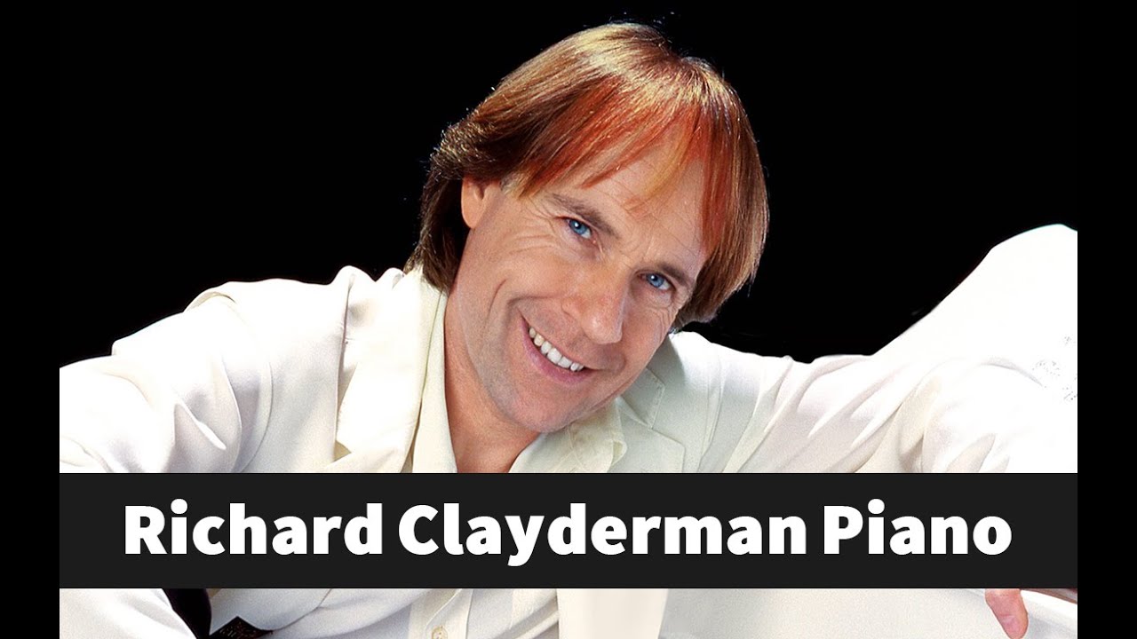 Richard Clayderman Piano Songs - YouTube