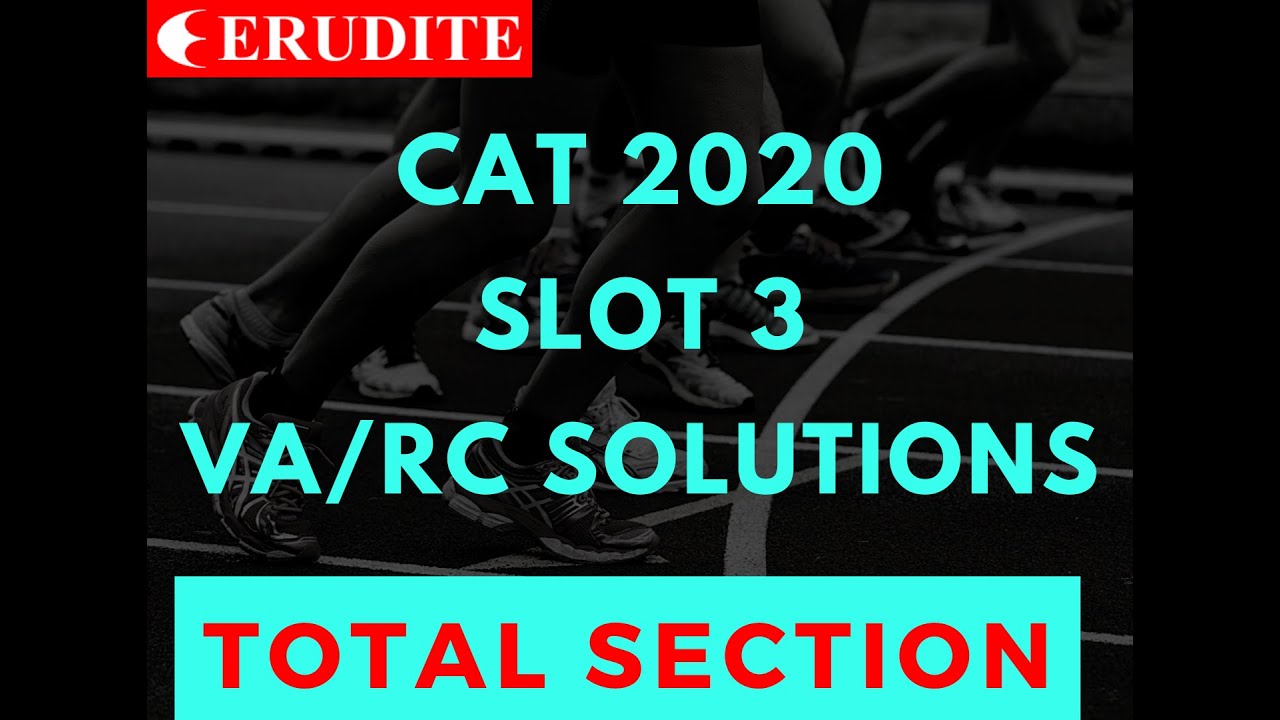 CAT 2020 Slot 3 VARC Solution | All Questions Compiled - YouTube