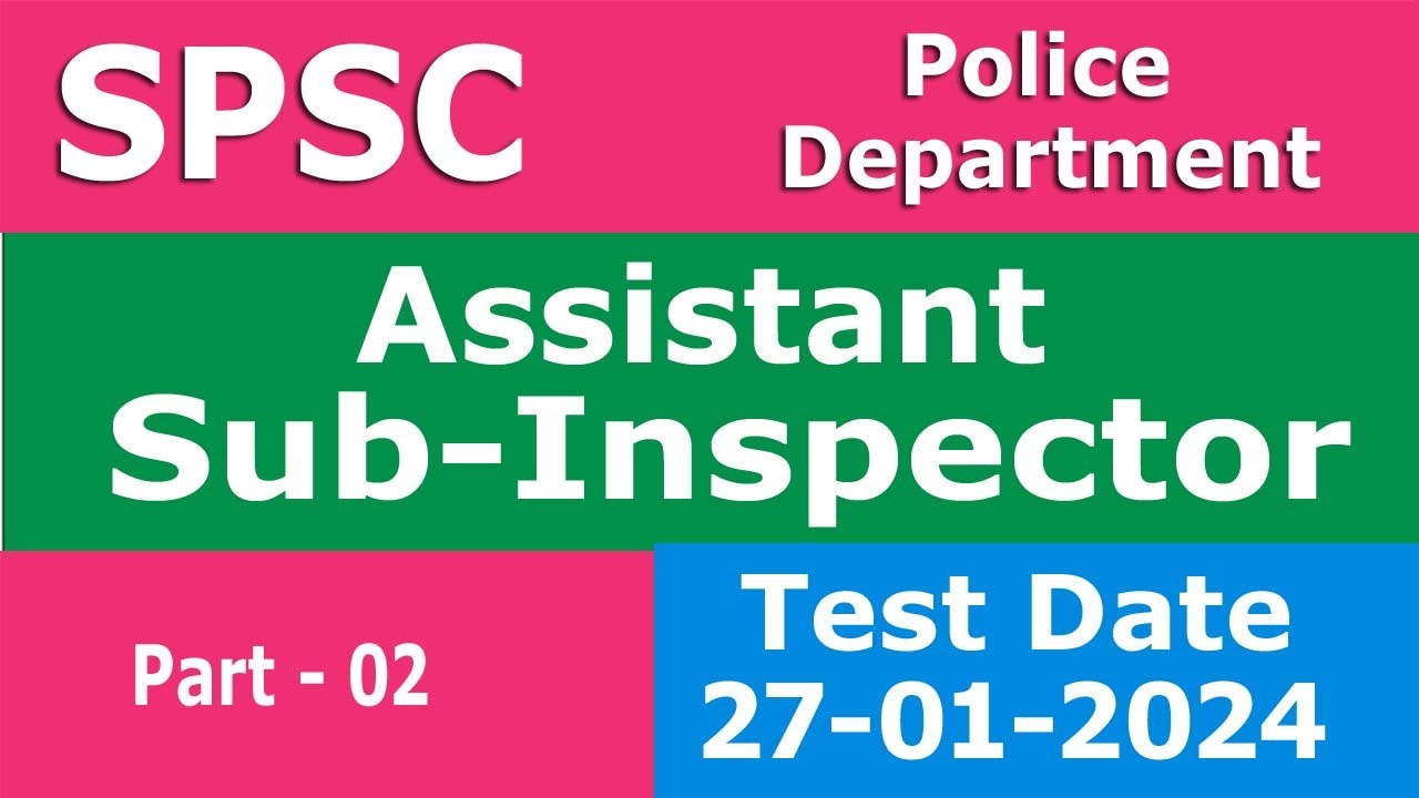 Sub-Inspector Police Department SPSC paper 27-01-2024. Sub-Inspector ...