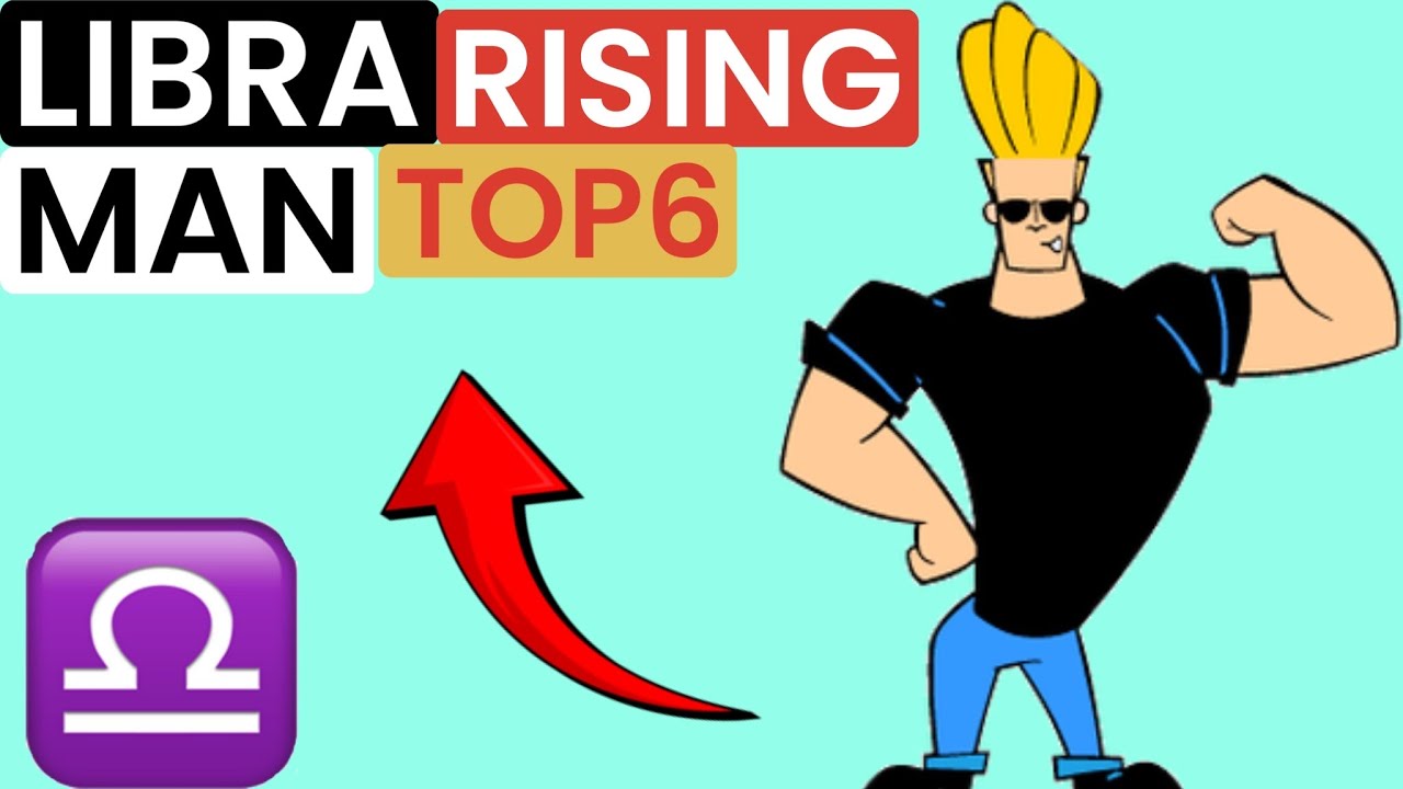 TOP 6 Traits | Libra Rising Man | General Characteristics | Ascendant ...