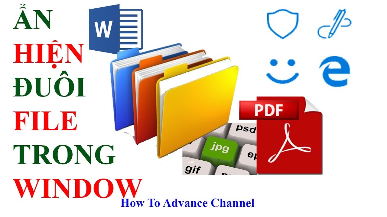 Làm Thế Nào Hiện Định Dạng (Đuôi File) Khi Bị Ẩn - YouTube