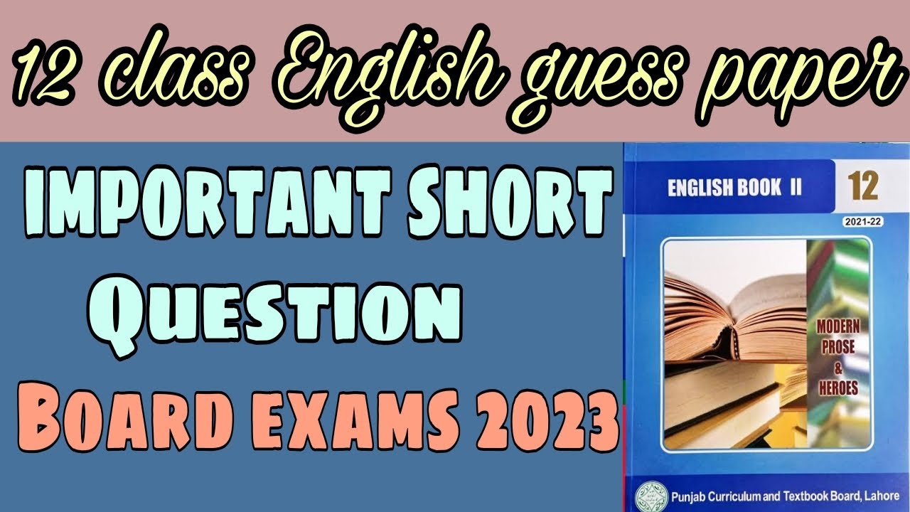 Important questions English class 12 | 2nd year English guess paper ...