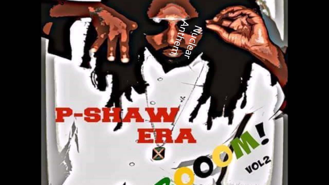 Notti Nuclear P - Shaw Era Vol 2 - YouTube