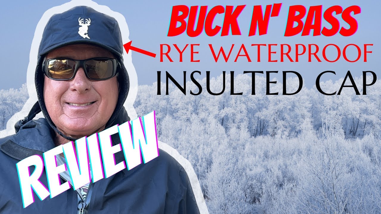Buck N' Bass Rye Weather Cap Review - YouTube