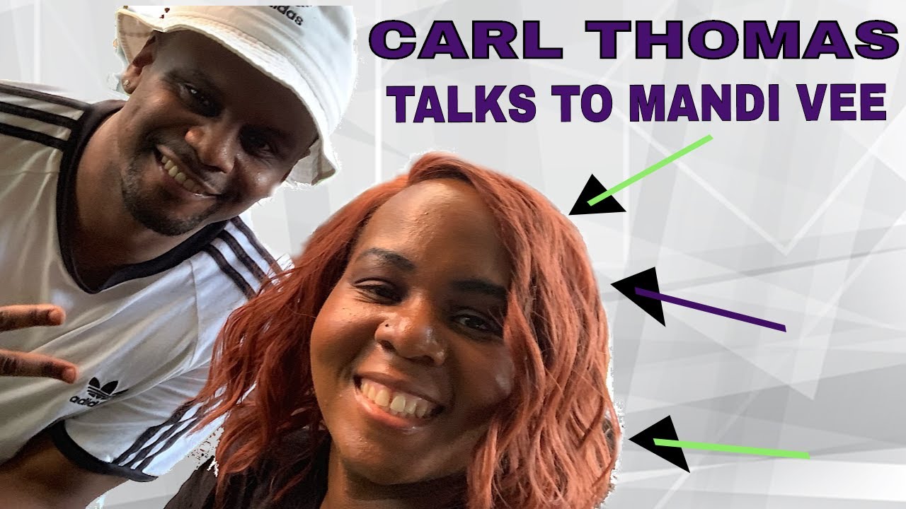Carl Thomas Talks to Mandi Vee - YouTube