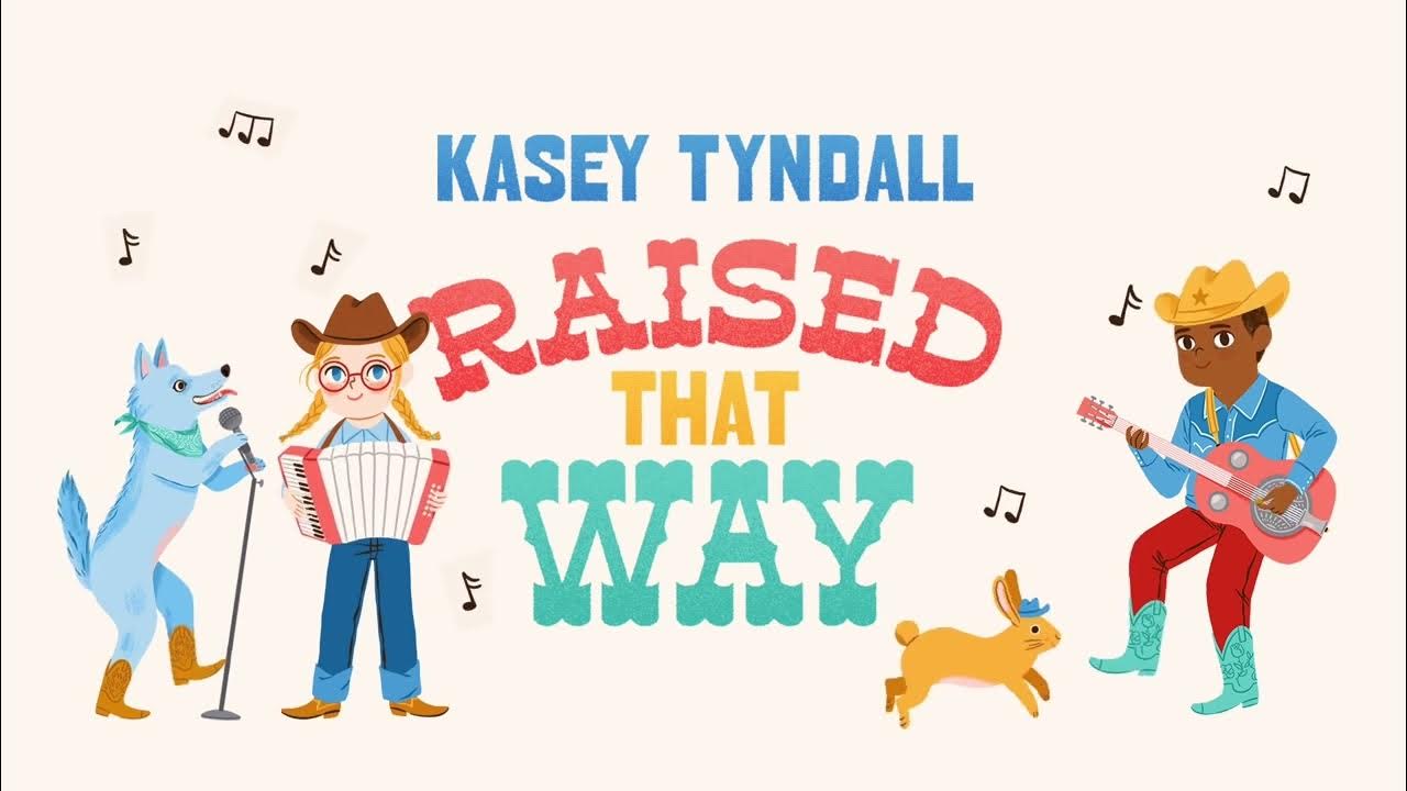 Kasey Tyndall - “Raised That Way” (Official Visualizer) - YouTube