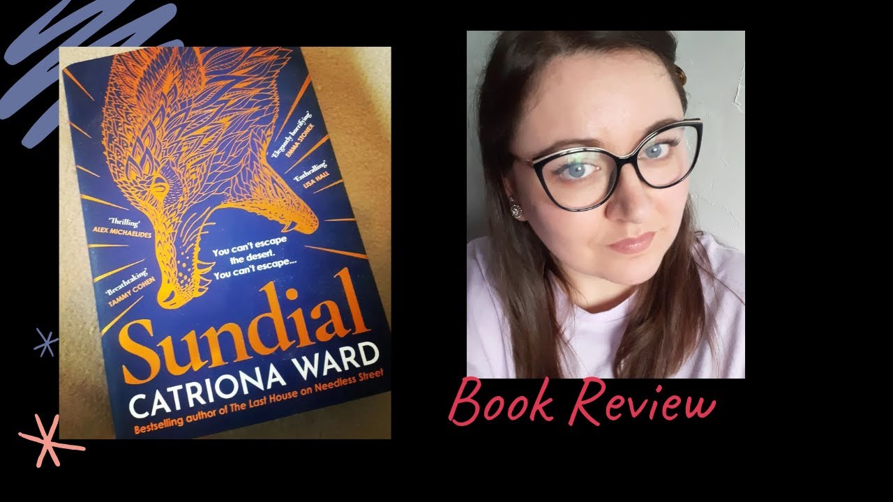 Sundial By Catriona Ward Book Review - YouTube