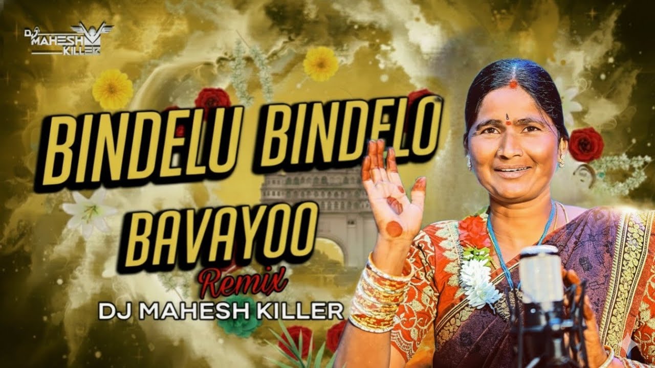BINDELU BINDELU BAVAYYA 2025 DJ FULL SONG SINGER GIRAMMA DJ MAHESH ...